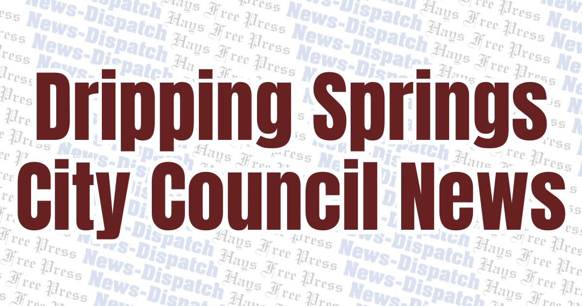 Dripping Springs City Council approves FY 26 budget, tax rate